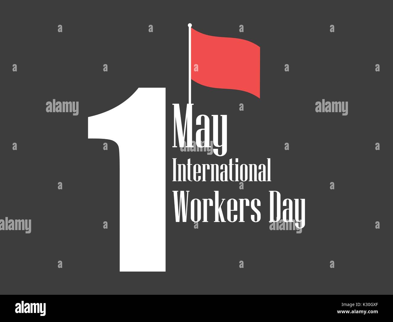 International Workers Day. Labour Day 1st of May. Red flag. Vector ...