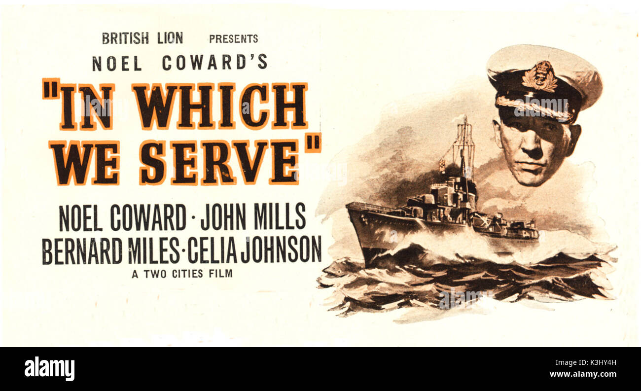 IN WHICH WE SERVE Date: 1942 Stock Photo - Alamy