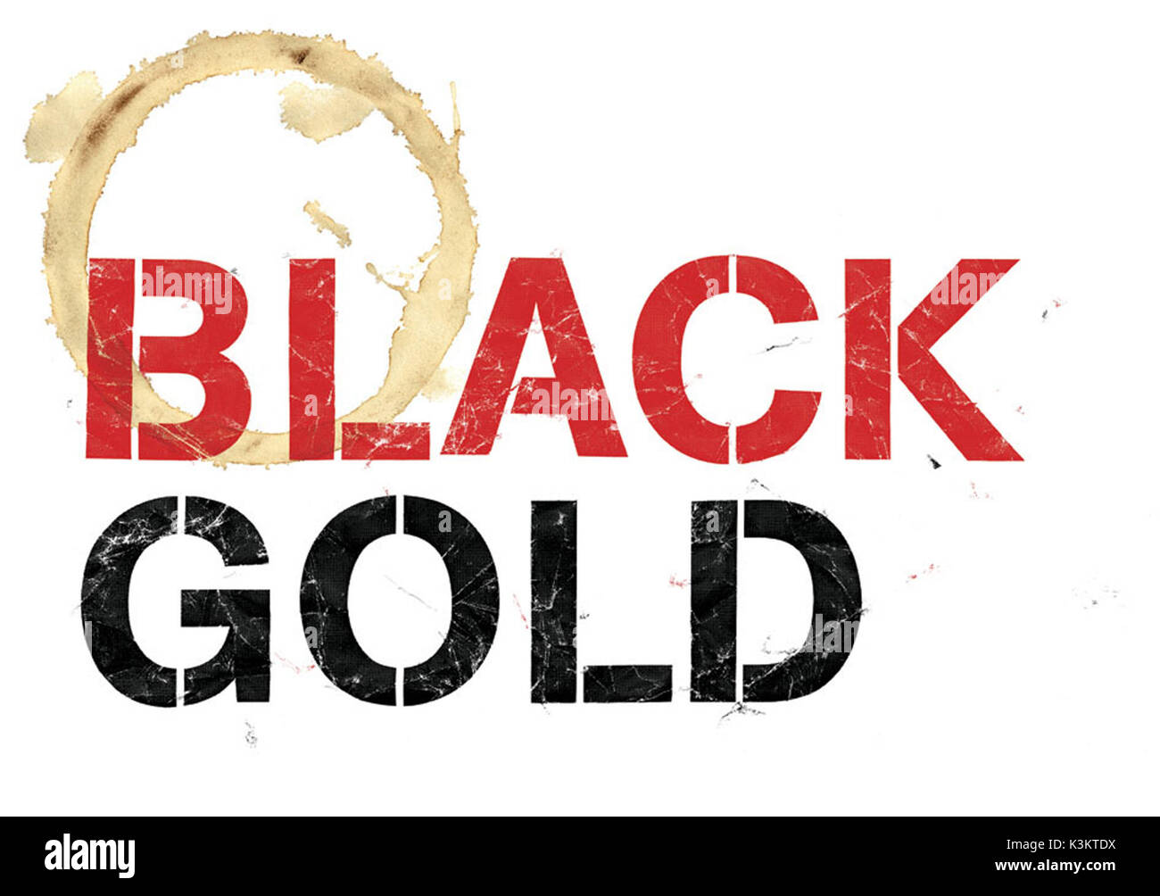 BLACK GOLD Date: 2006 Stock Photo - Alamy