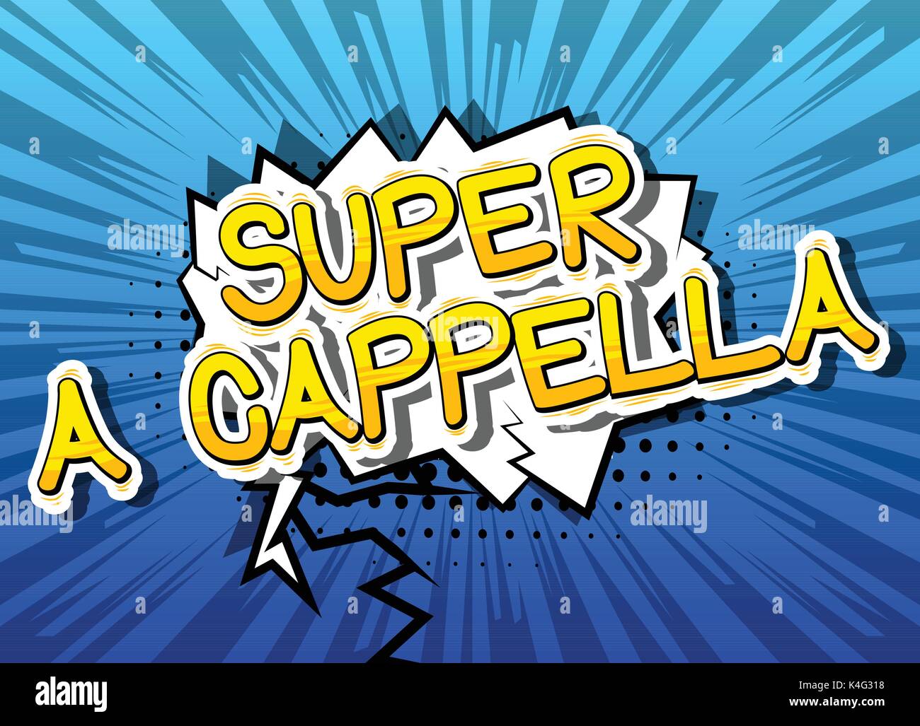 Super A Cappella - Comic book word on abstract background Stock Vector ...