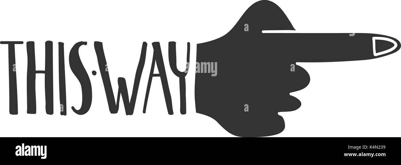 Hand drawn this way sign with pointing finger Stock Vector Image & Art ...