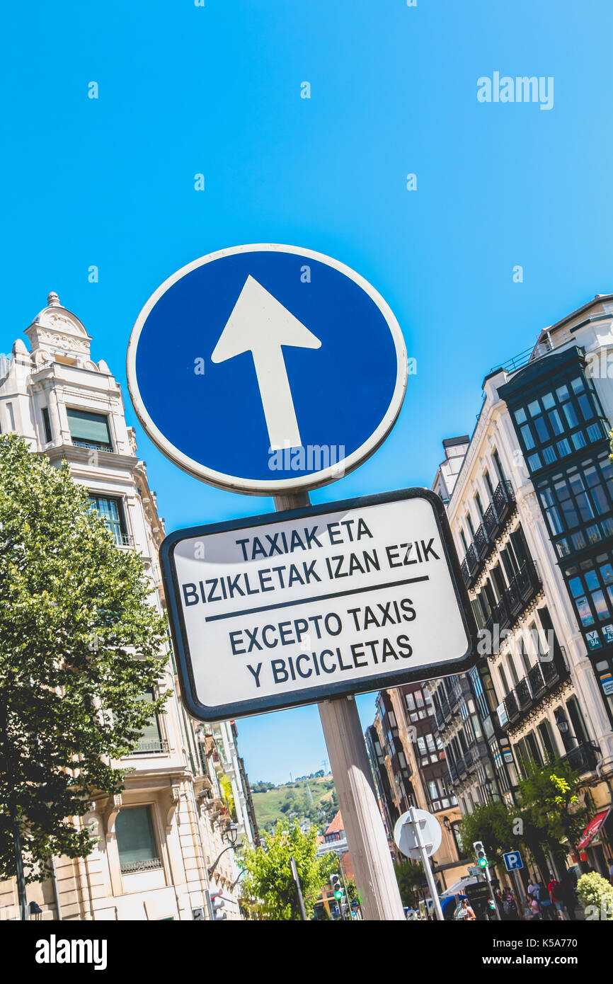 BILBAO, SPAIN - July 19, 2016 : in a street Ahead only sign with a sign ...