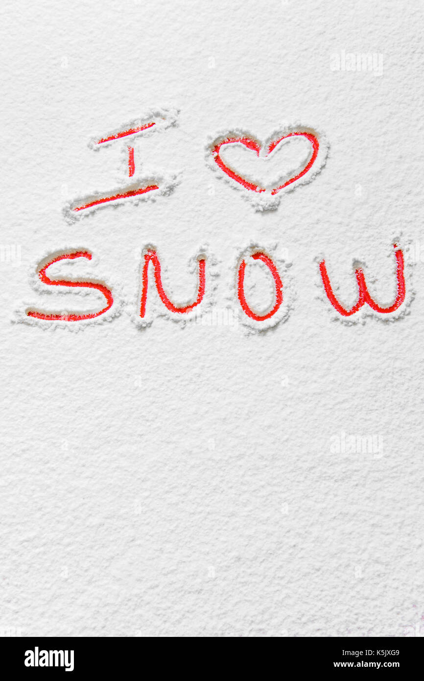 I love snow hi-res stock photography and images - Alamy