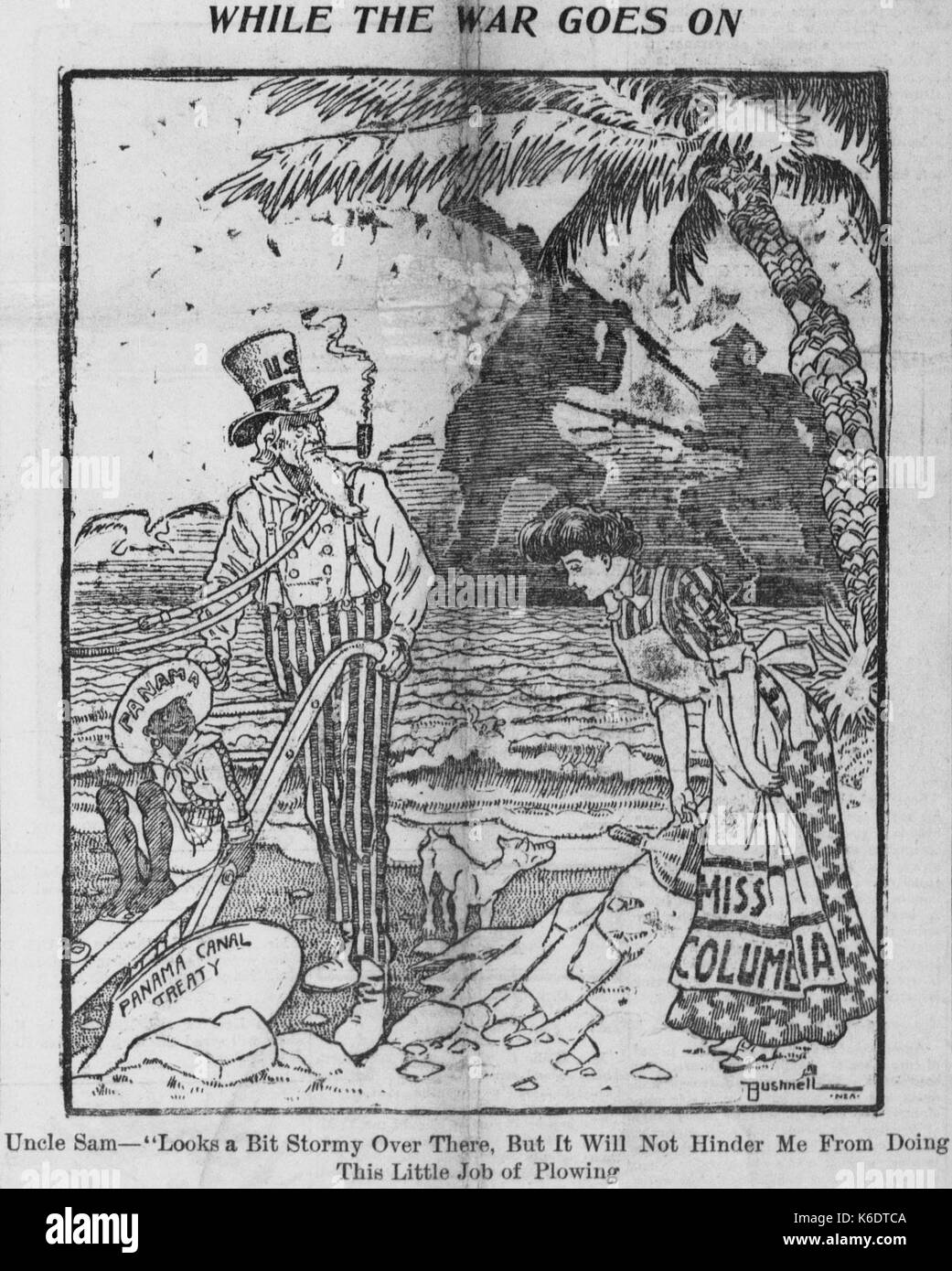 Bushnell cartoon about American focus on the Panama Canal instead of ...