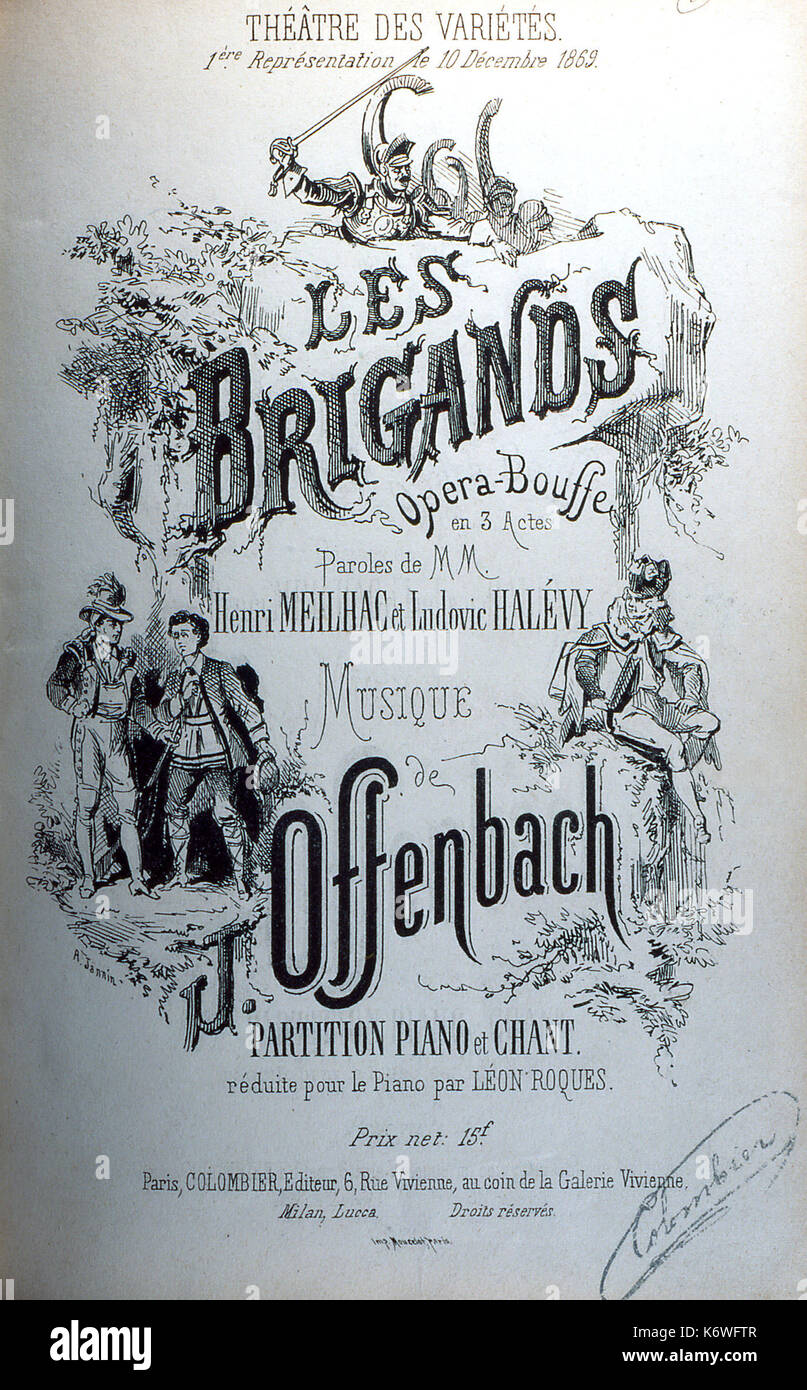 Jacques OFFENBACH - LES BRIGANDS illustrated titlepage of Offenbach's ...