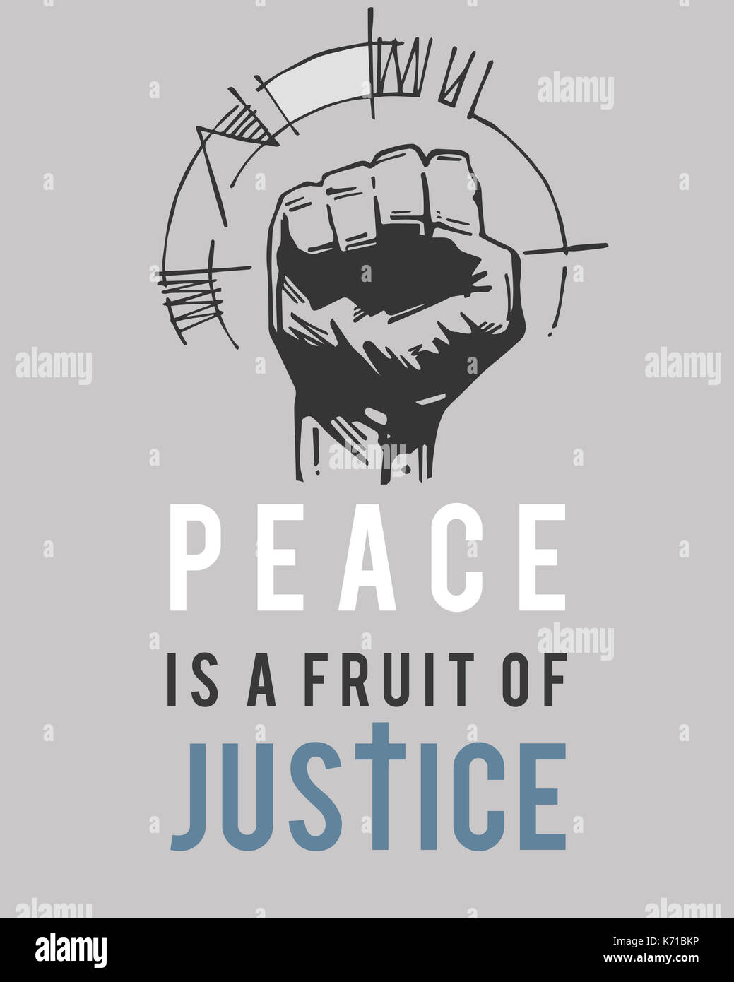 Illustration or drawing of the phrase: Peace is a fruit of Justice ...