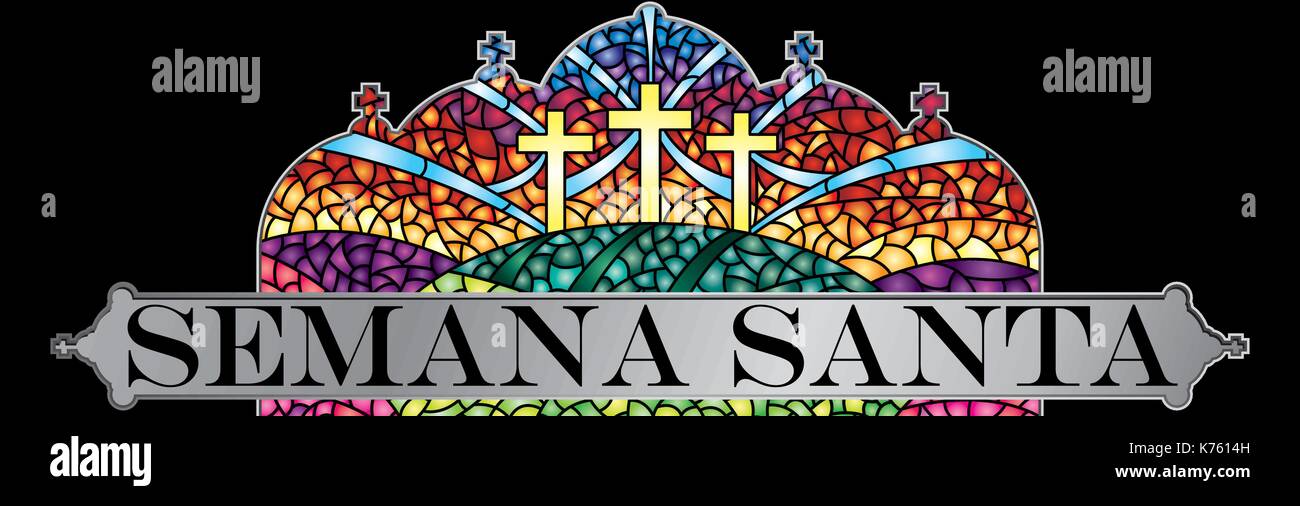 Semana Santa - Holy Week in Spanish language - in stained glass with ...