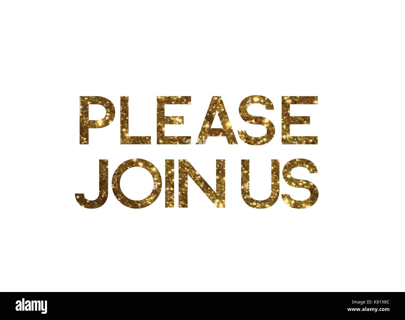 The Golden glitter isolated serif font word PLEASE JOIN US Stock Vector ...