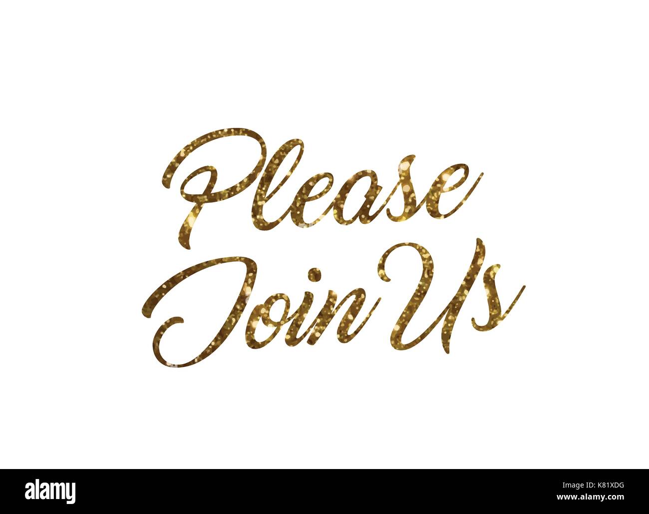 The golden glitter of isolated hand writing word PLEASE JOIN US on ...