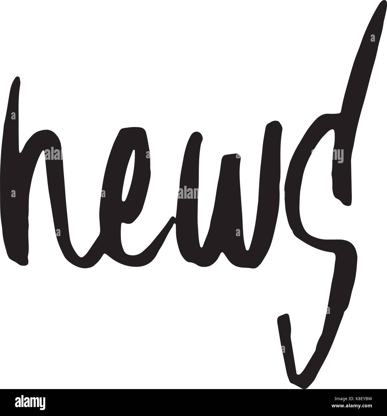 Hand drawn word -News. Lettering design for posters, t-shirts, cards ...