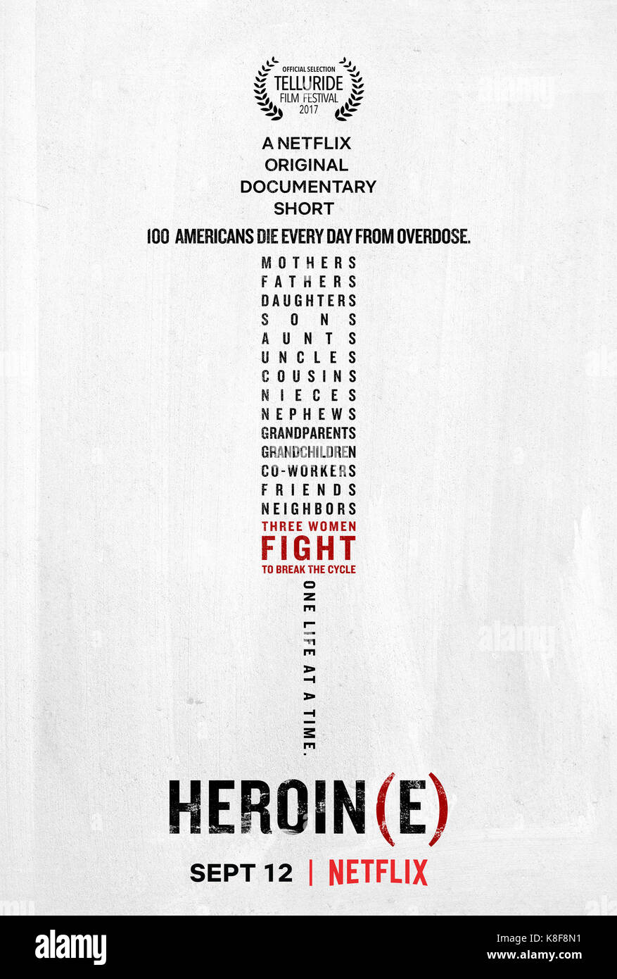 HEROIN(E), US poster, 2017. ©Netflix/courtesy Everett Collection Stock ...