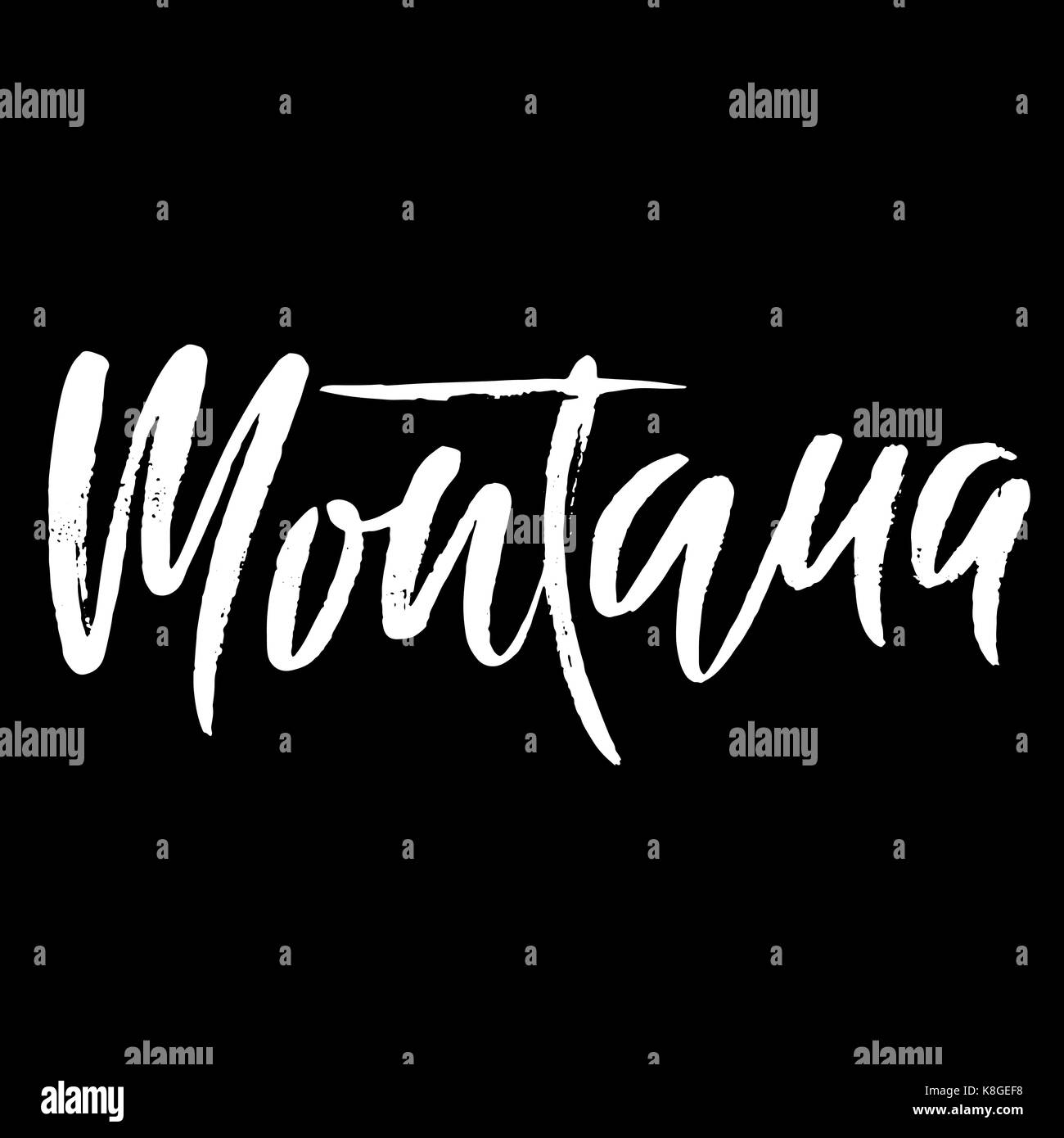 Montana. Modern dry brush lettering. Retro typography print. Vector ...