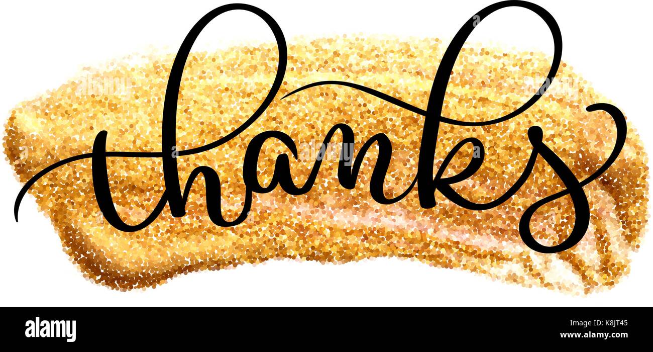 Thanks word on watercolor gold brushstroke. Hand drawn Calligraphy ...