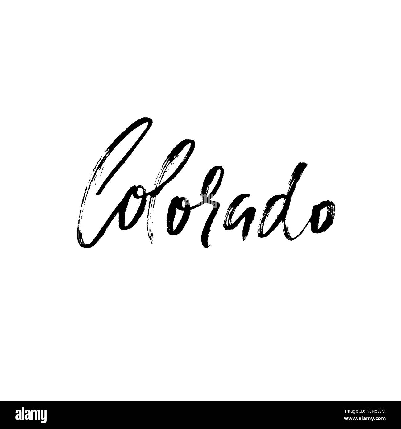 Colorado. Modern dry brush lettering. Retro typography print. Vector ...