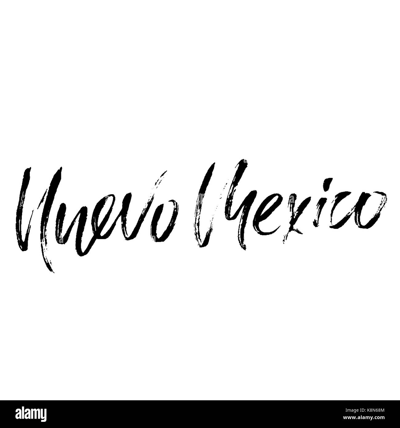 Nuevo Mexico. Modern dry brush lettering. Retro typography print ...