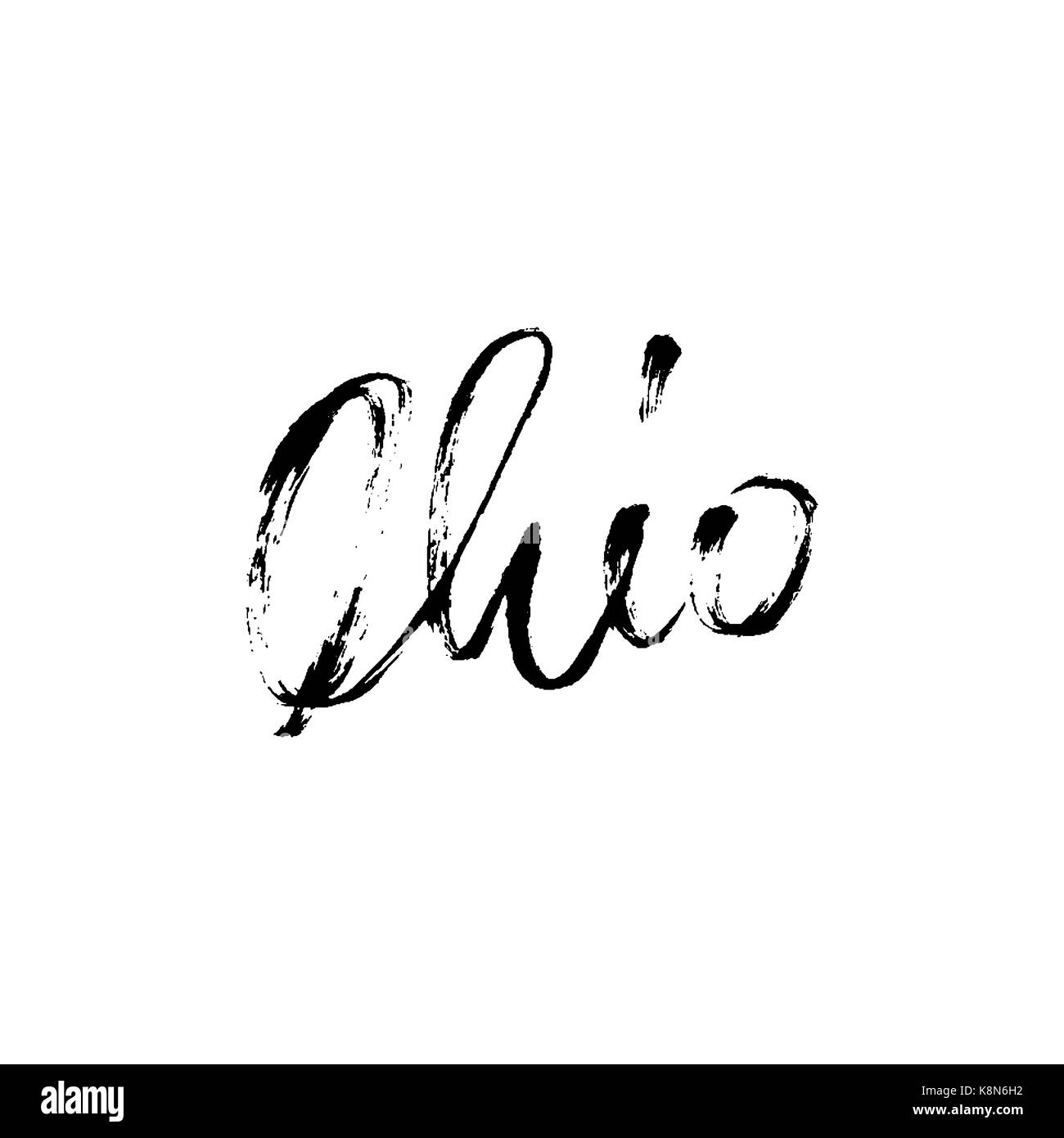 Ohio. Modern dry brush lettering. Retro typography print. Vector ...