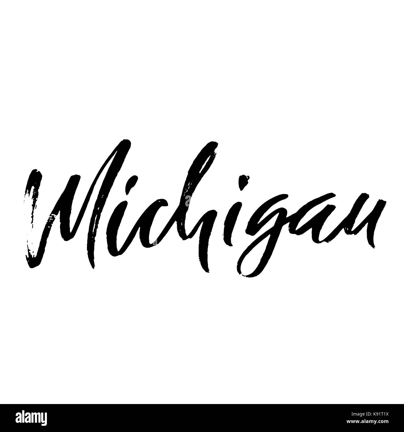 Michigan. Modern dry brush lettering. Retro typography print. Vector ...