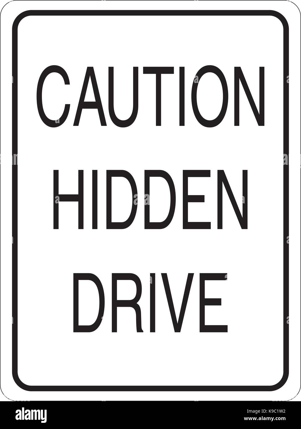 Caution hidden drive warning sign Stock Vector Image & Art - Alamy
