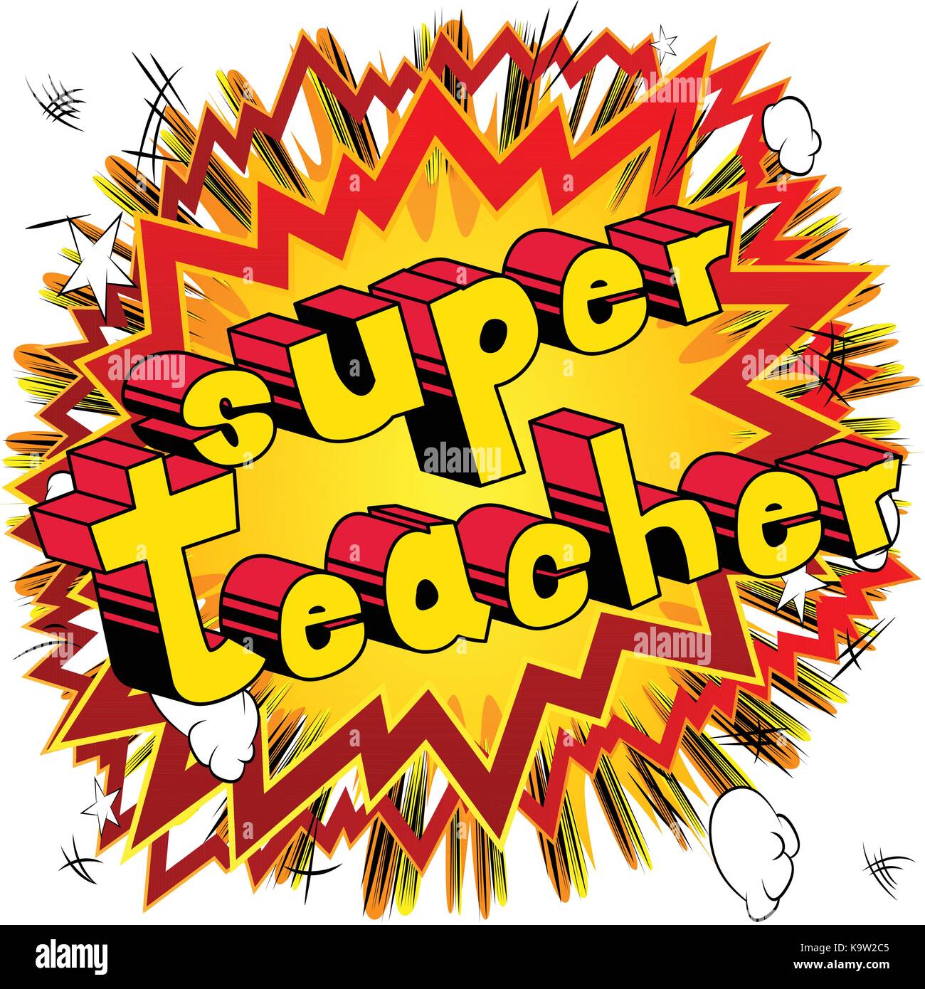Super Teacher - Comic book style phrase on abstract background Stock ...