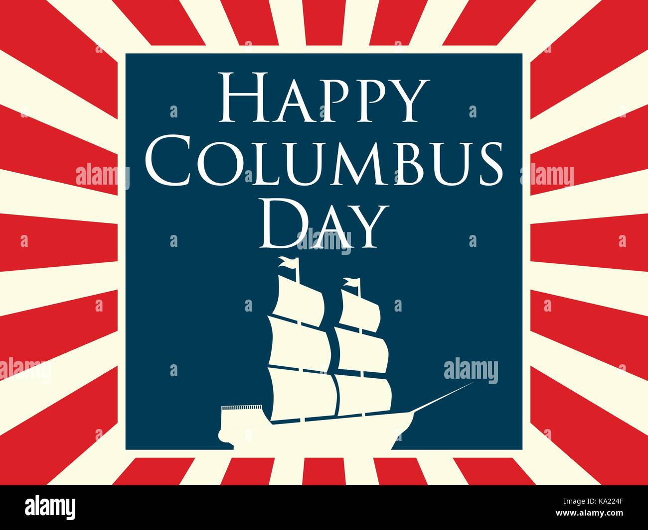 Happy Columbus Day, the discoverer of America. Holiday card with rays ...
