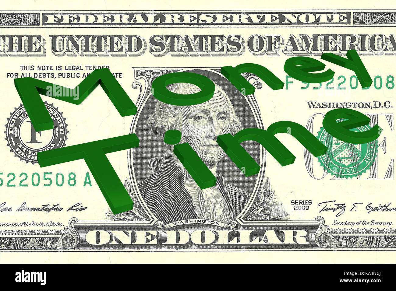 3D illustration of "Money Time" title on One Dollar bill as a ...