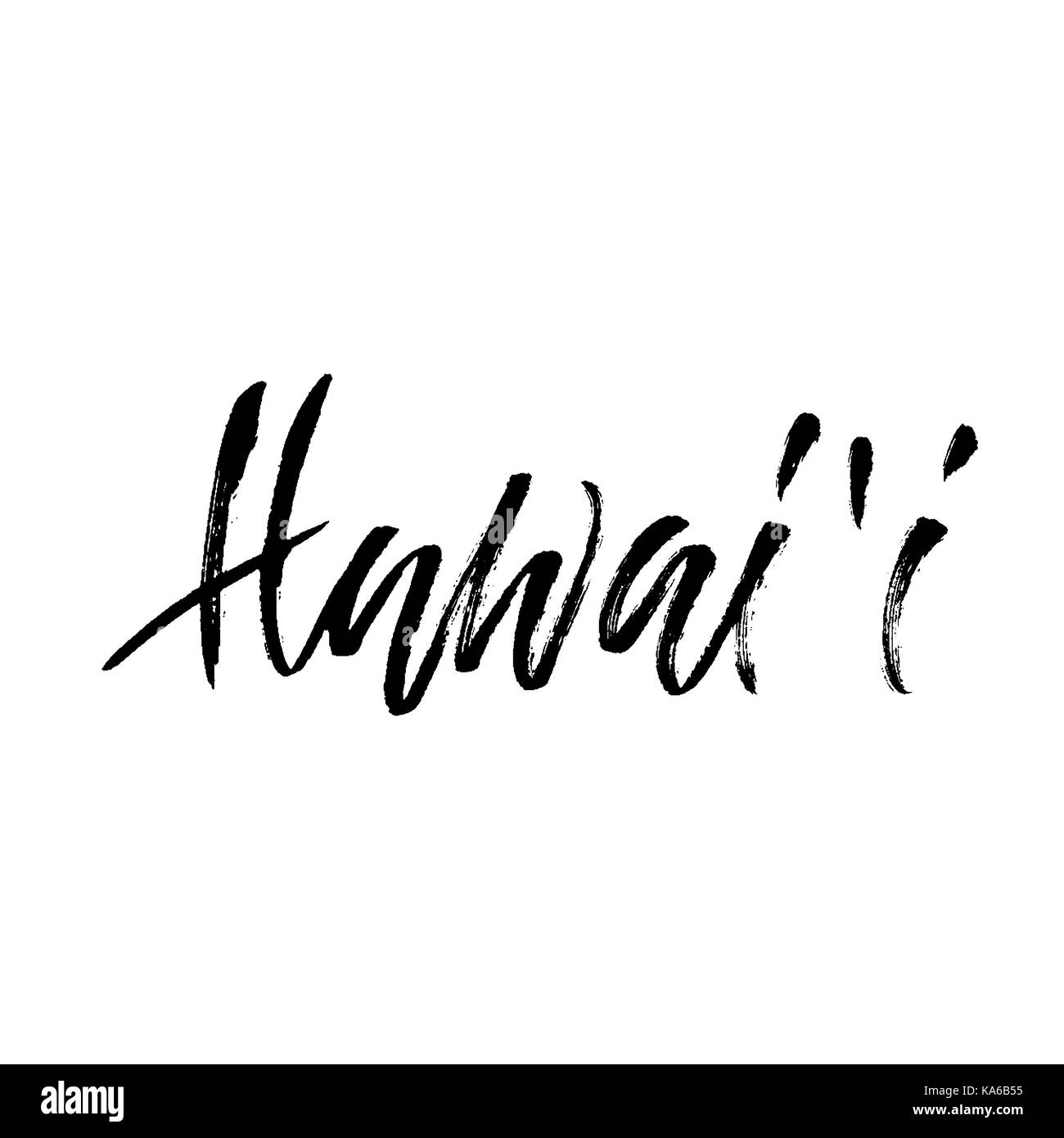 Hawaii. Modern dry brush lettering. Retro typography print. Vector ...