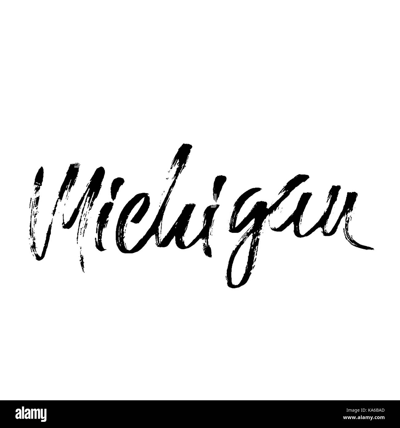 Michigan. Modern dry brush lettering. Retro typography print. Vector ...