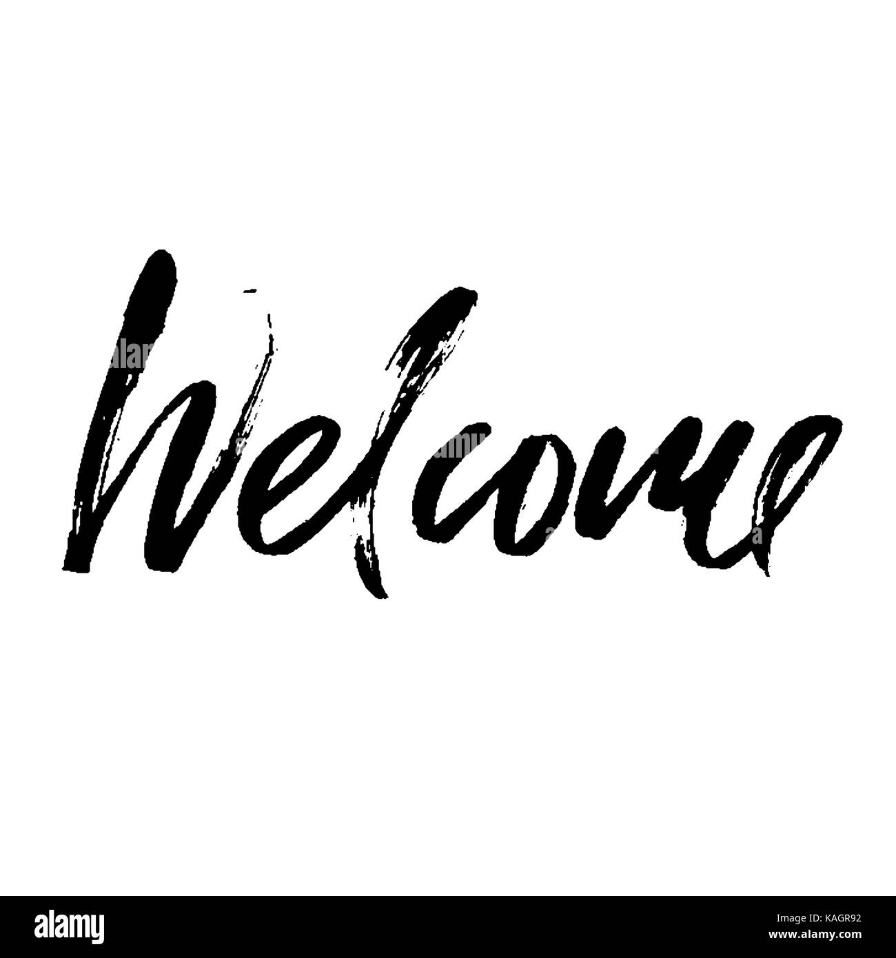 Welcome modern brush lettering. Card with calligraphy. Hand drawn ...