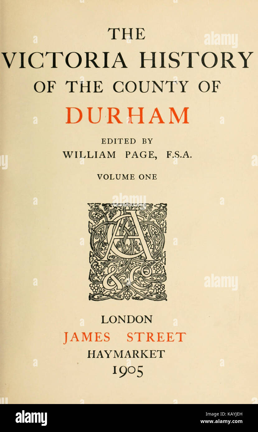 This entry from the Victoria History of the County of Durham provides a ...