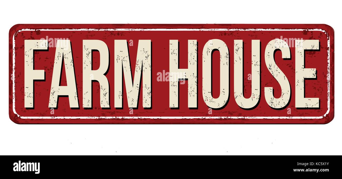 Farm house vintage rusty metal sign on a white background, vector ...