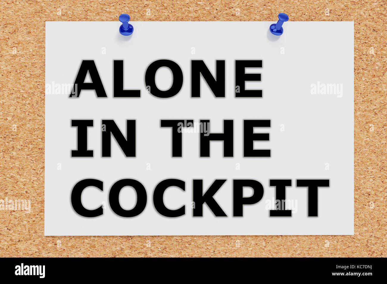 3D illustration of "ALONE IN THE COCKPIT" on cork board Stock Photo - Alamy