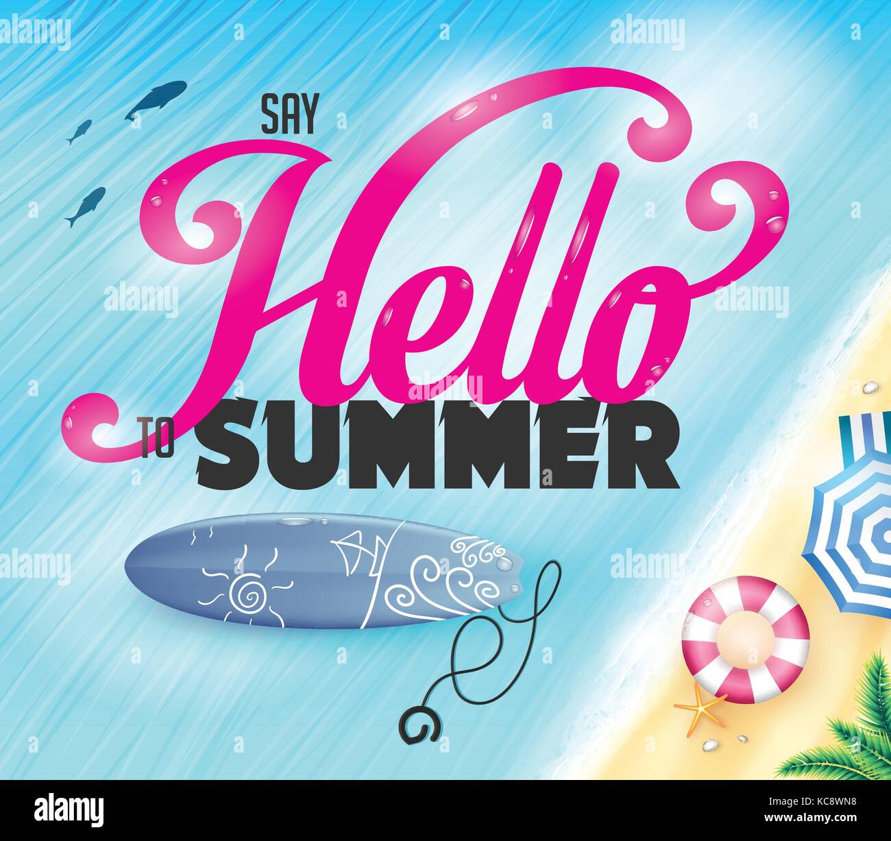 Say Hello To Summer Lettering On Top View Of The Ocean with Fish And ...