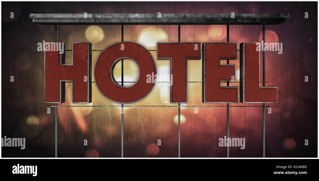 3d illustration of an hotel sign in old grunge picture Stock Photo - Alamy