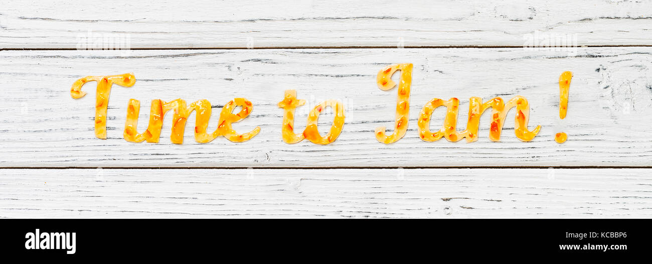 Food typography Time to Jam on white wooden rustic background. Orange ...