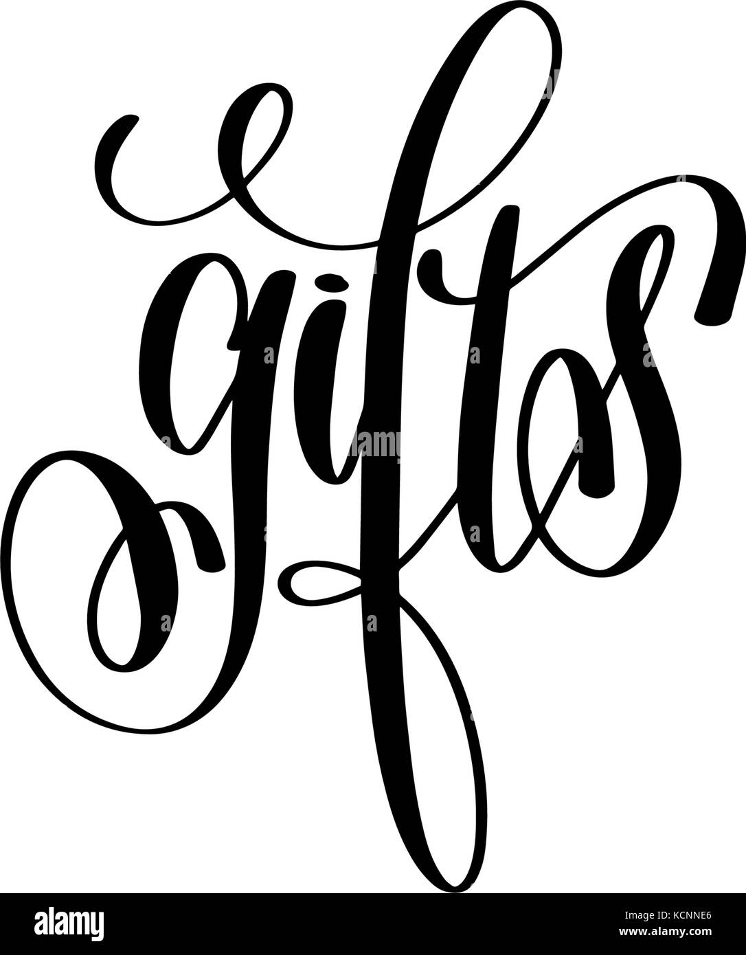 gifts hand lettering inscription, black ink calligraphy Stock Vector ...