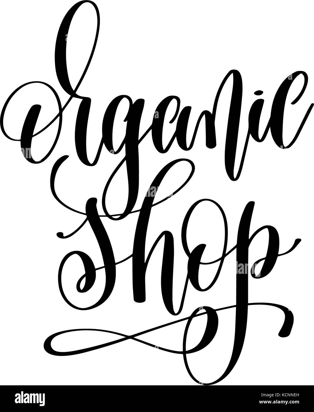 organic shop hand lettering inscription, black ink calligraphy Stock ...