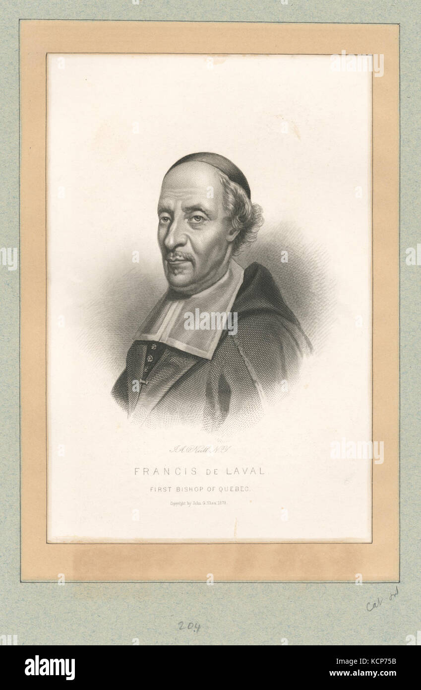 A historical portrait of Francis de Laval, the first Bishop of Quebec ...