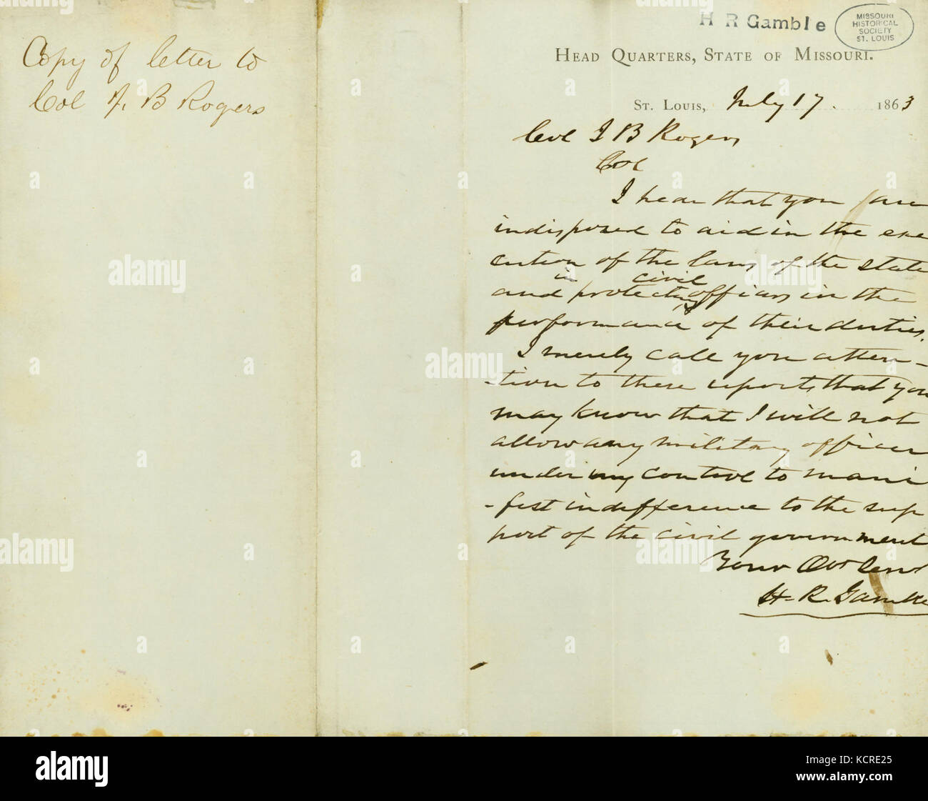 Contemporary copy of letter signed H.R. Gamble, Head Quarters, State of ...