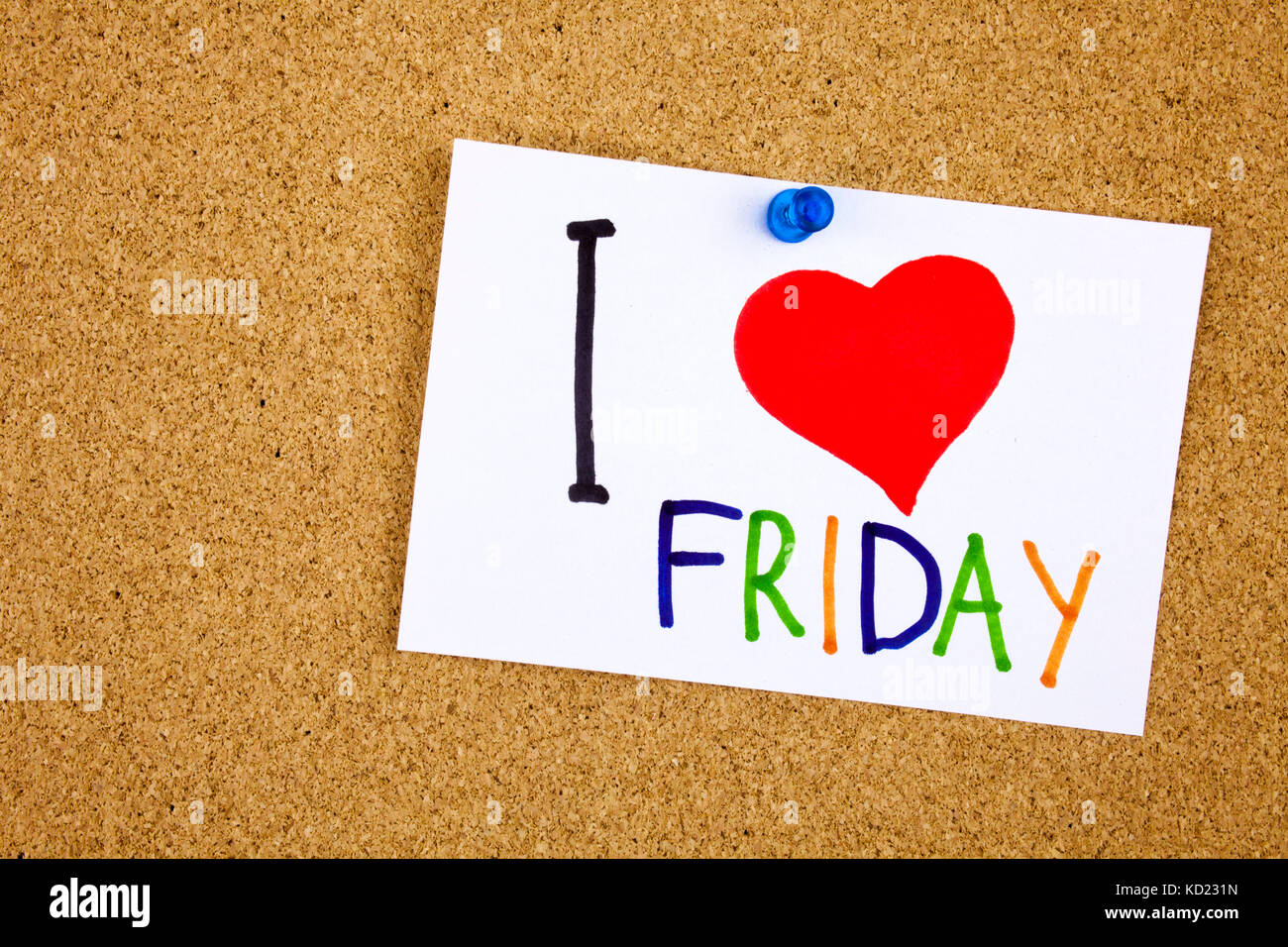 I love friday words made of colorful letters on the sticky note pinned ...