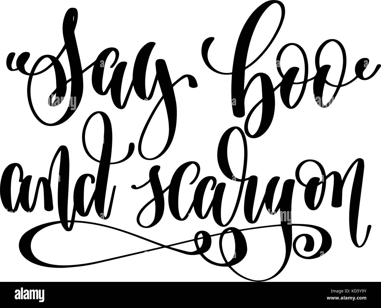 say boo and scary on hand lettering inscription quote to witch p Stock ...