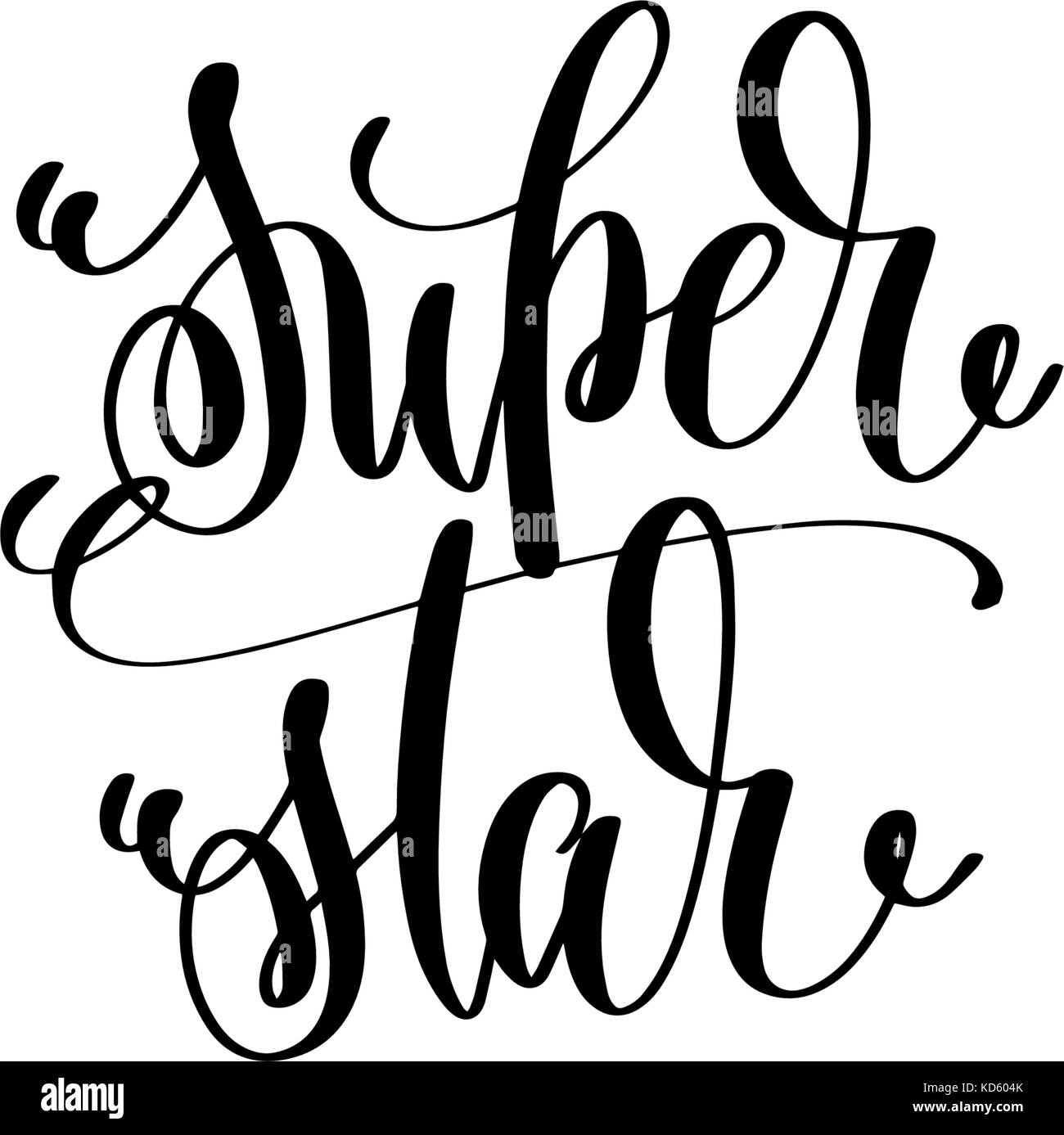super star motivational and inspirational quote Stock Vector Image ...