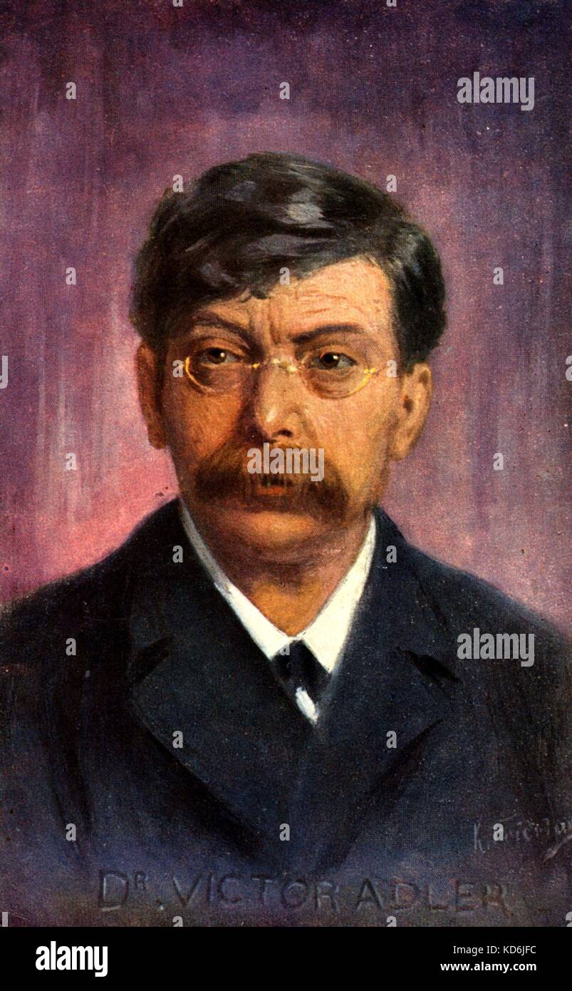 Dr Victor / Ciktor Adler, founder of Austrian Socialist party and ...