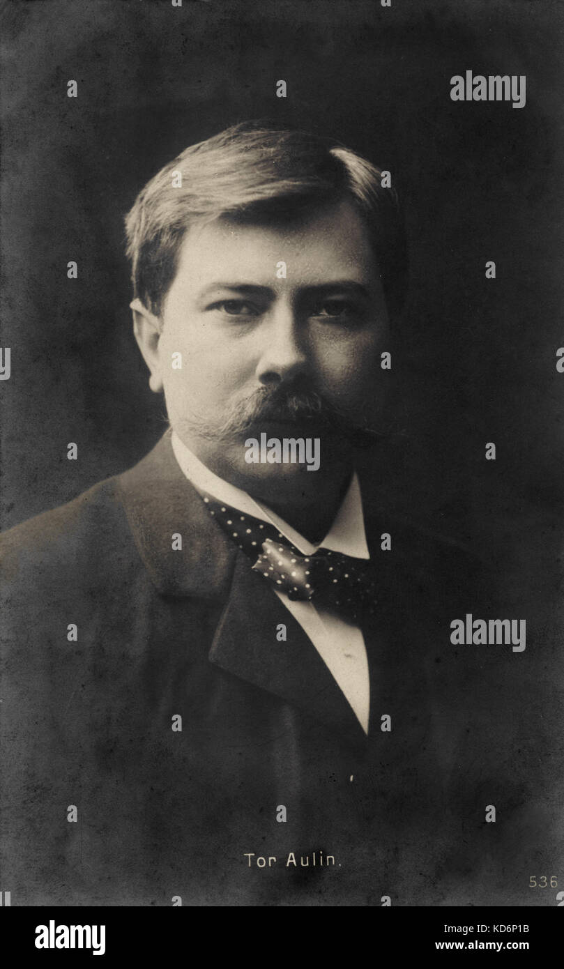 Tor Aulin, portrait. Swedish composer, conductor and violinist, 10 ...