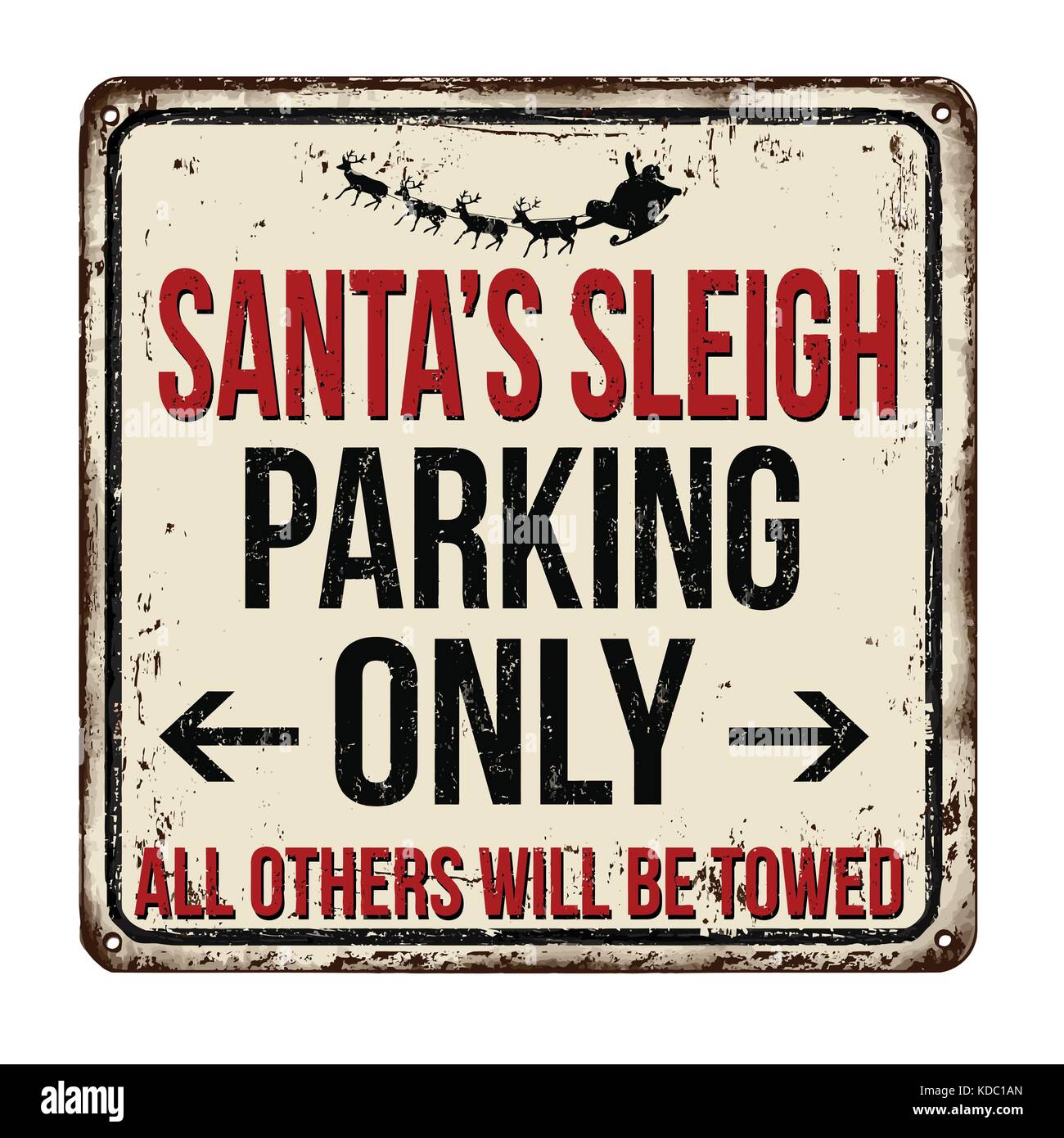 Santa's sleigh parking only vintage rusty metal sign on a white ...