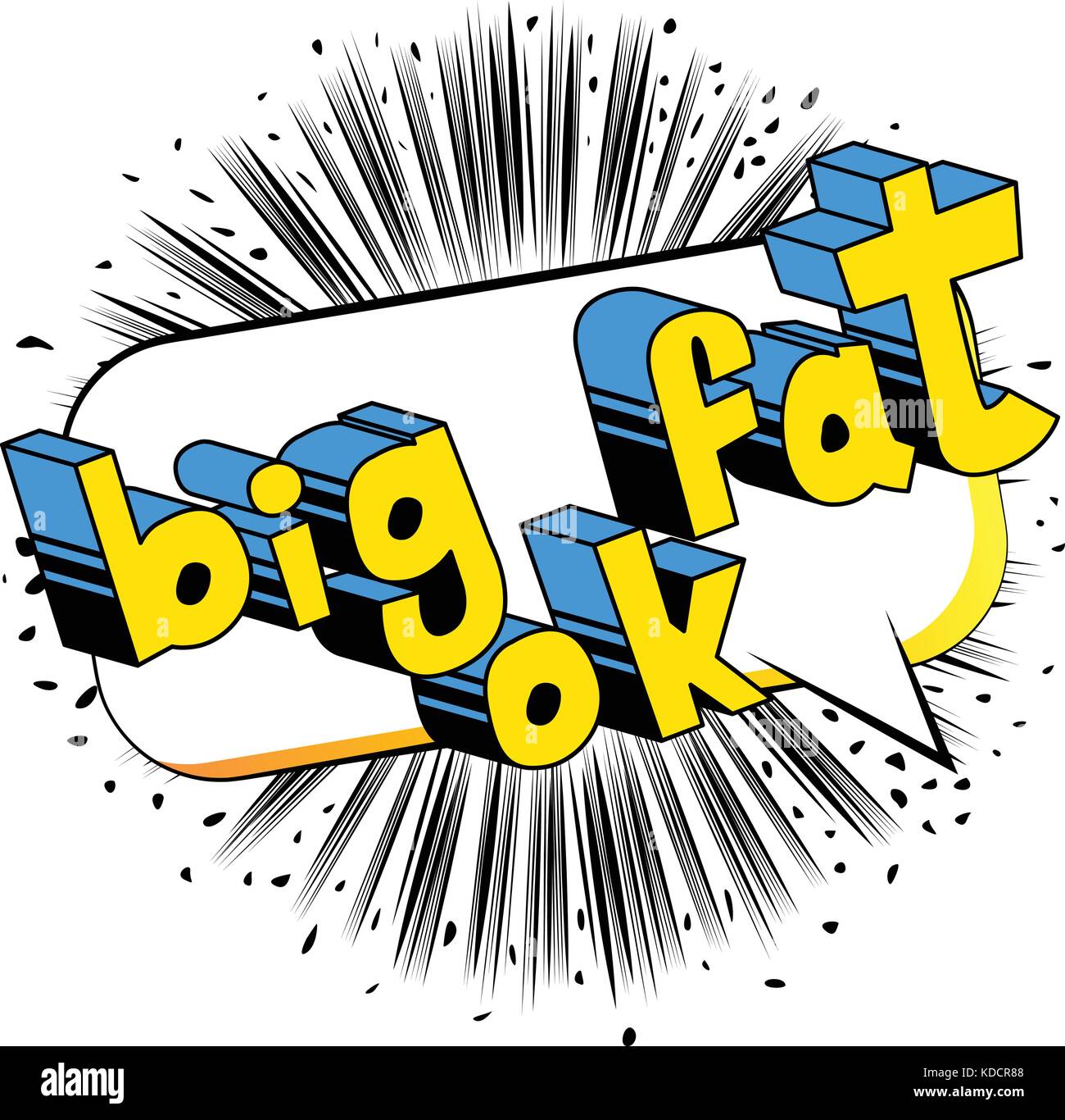 Big Fat Ok - Comic book style phrase on abstract background Stock ...