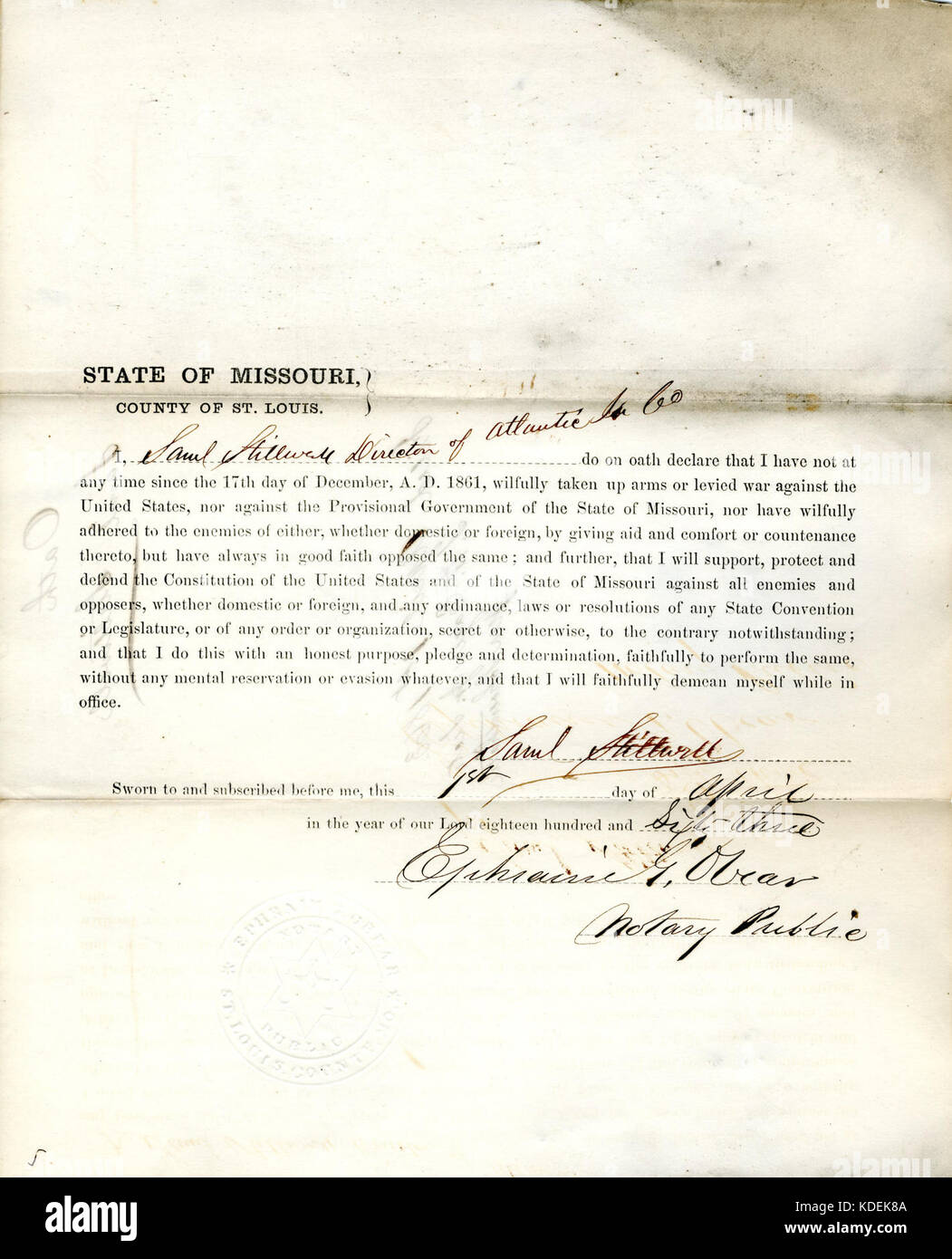 This document is the loyalty oath of Samuel Stillwell from St. Louis ...