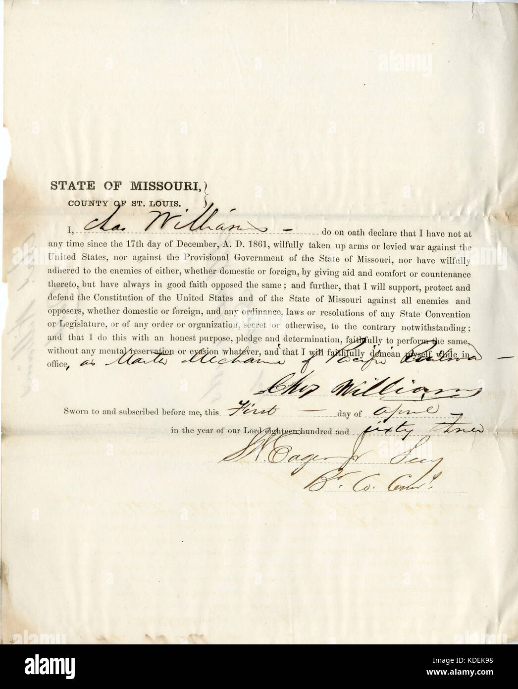 The loyalty oath of Chas. Williams, from Missouri's St. Louis County ...