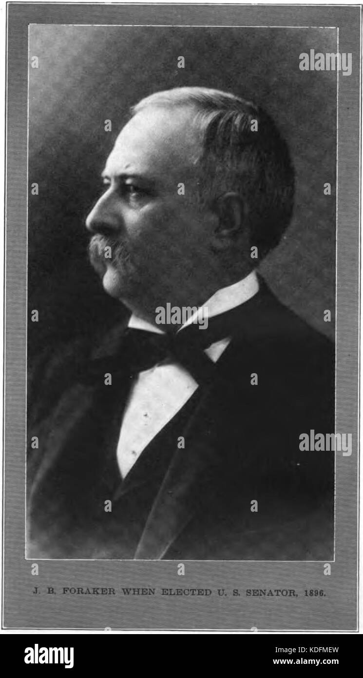 Joseph Benson Foraker 1896 Stock Photo - Alamy