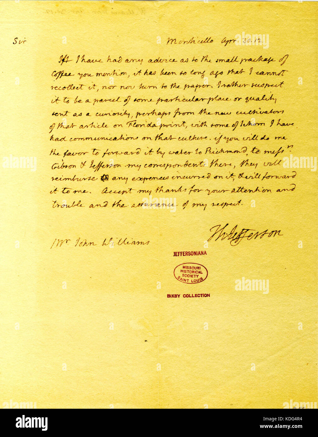 Letter signed Thomas Jefferson, Monticello, to John Williams, April 30 ...