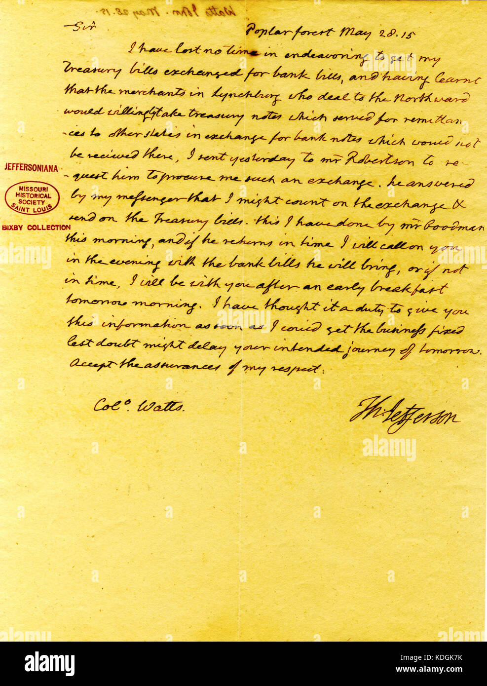 Letter signed Thomas Jefferson, Poplar Forest, to Col. Watts, May 28 ...